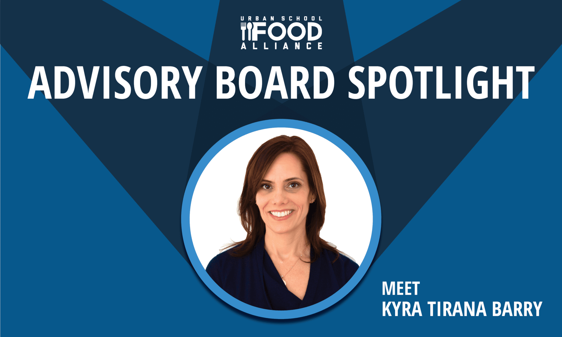 Advisory Board Spotlight: Meet Kyra Tirana Barry | Urban School Food ...