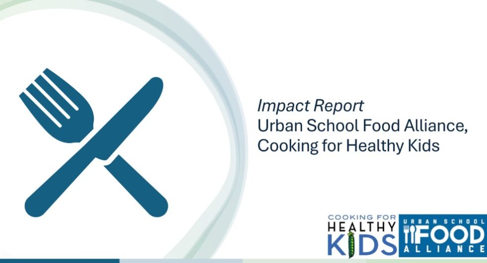 Providing Students Fresh & Healthy Meals | Urban School Food Alliance