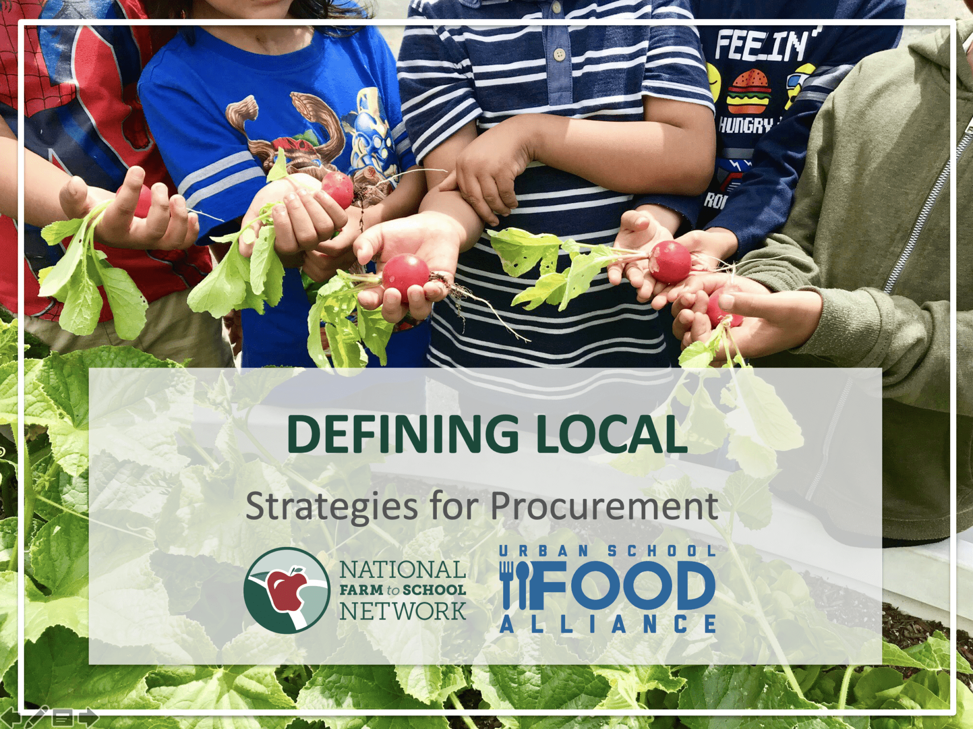 Defining Local: Strategies for Procurement | Urban School Food Alliance
